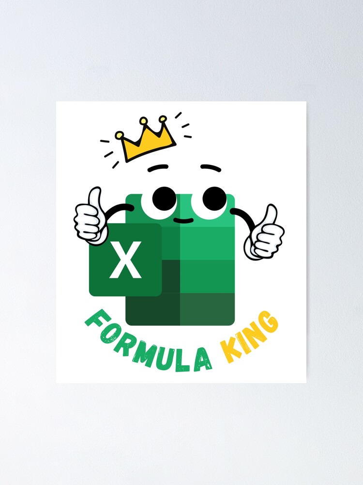 "Formula King - Funny Accounting" Poster for Sale by TheShirtJob ...