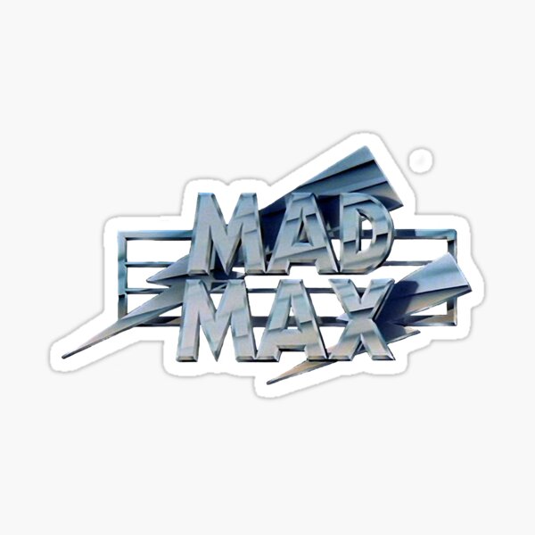 "Mad Max Film Title " Sticker by NathanDe43 | Redbubble