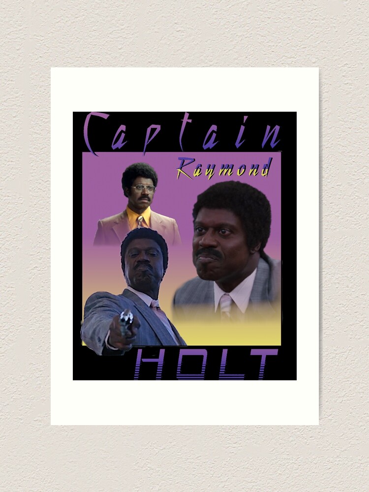 "Brooklyn Nine Nine Captain Raymond Holt Vintage Retro 80's Style" Art ...