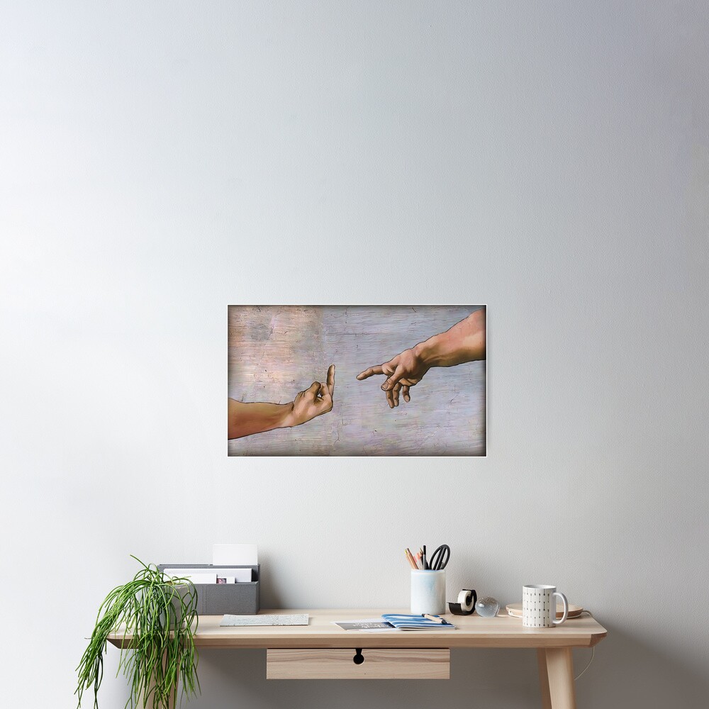 "The Creation of Adam middle finger" Poster by Teedefy | Redbubble