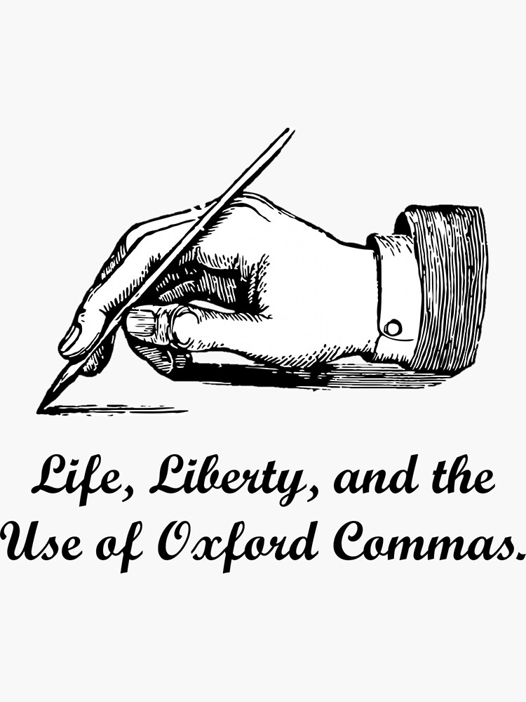 "Oxford Commas or Bust Sticker" Sticker for Sale by NilsAhrenbog ...