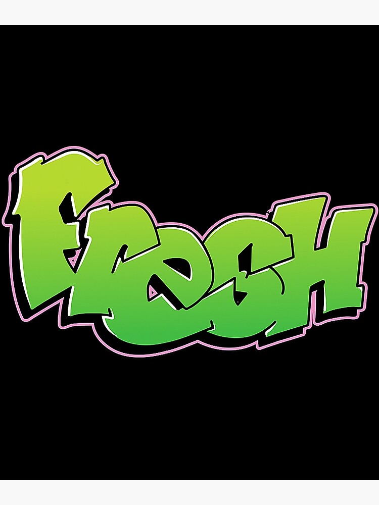 "Fresh Graffiti Style Graphic" Poster for Sale by CorenDeerzen | Redbubble