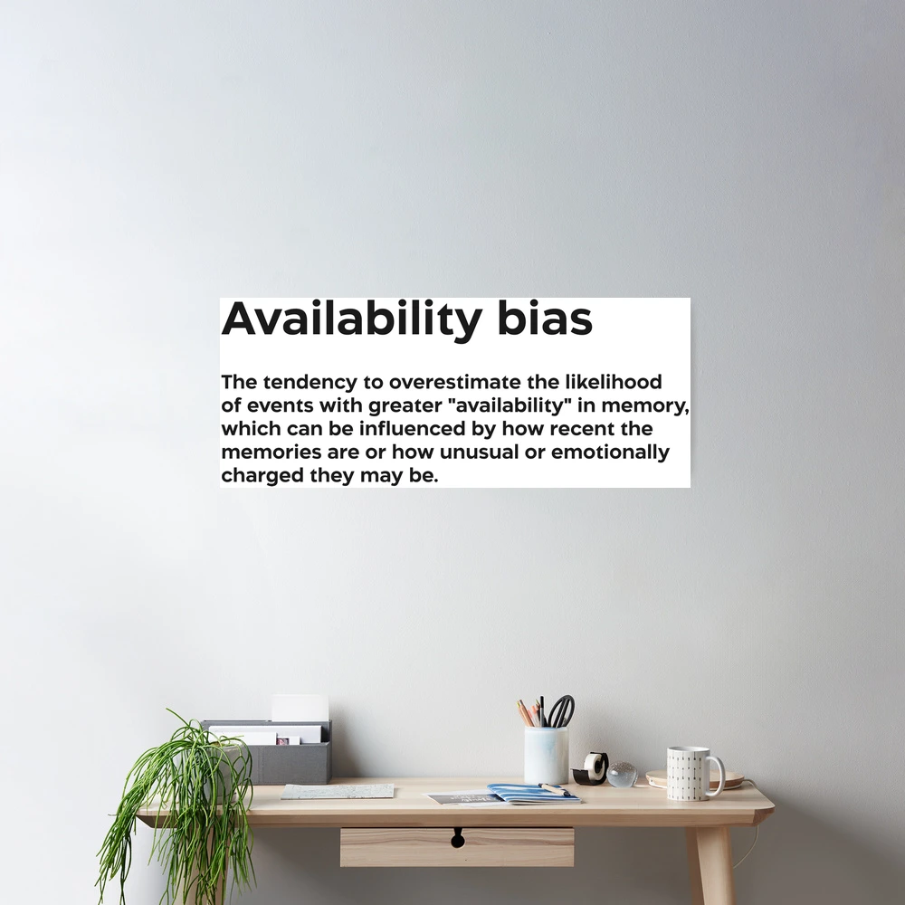 Availability Heuristic Quotes