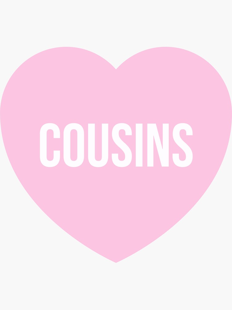 "cousins pink heart " Sticker for Sale by zishbrand | Redbubble