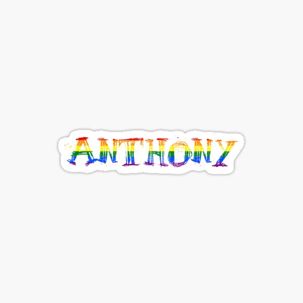"Men rainbow name gay Anthony" Sticker by LoveIsColorful | Redbubble