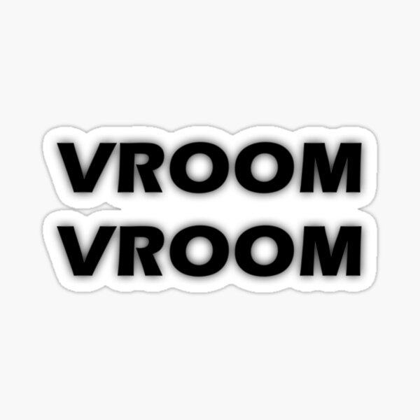 "Vroom Vroom" Sticker by PerfCars | Redbubble