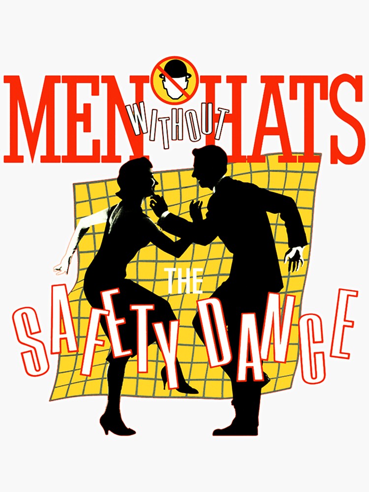 "the-safety-men-without hats-dance Classic T-Shirt" Sticker by Sefakoca ...