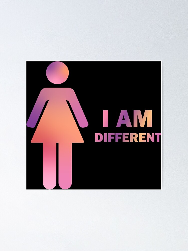 "Woman colors "I am different"" Poster for Sale by WuZe | Redbubble