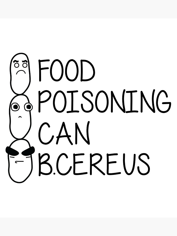 Poster « L'intoxication alimentaire peut b.cereus sarcasme drôle de ...