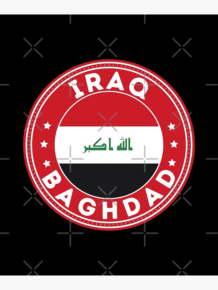"Baghdad " Poster for Sale by worldpopulation | Redbubble