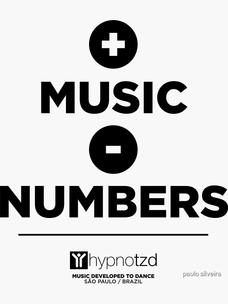 "More music less numbers, musicians gift. " Sticker by hypnotzd | Redbubble