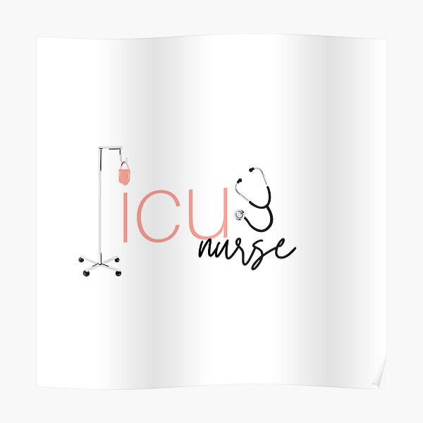 "ICU nurse" Poster for Sale by zoloprints | Redbubble
