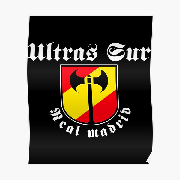 "ULTRAS SUR Madrid Camiseta clásica " Poster for Sale by KaijsoUoja ...