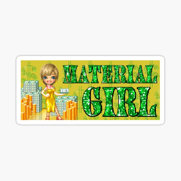 "Material Girl" Sticker for Sale by Y2kKitschQueen | Redbubble