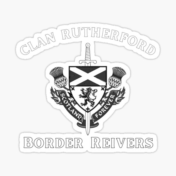 "Clan Rutherford | Border Reivers | Scottish Border Clan | Rutherford ...