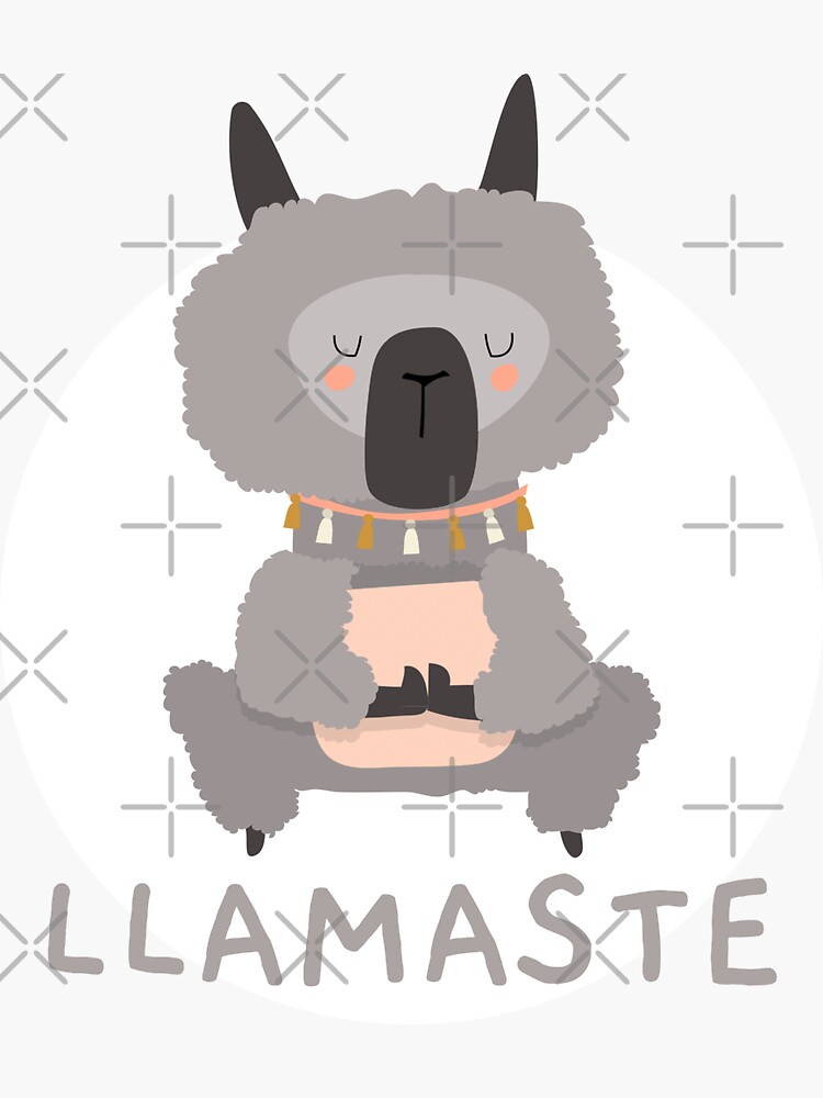 "Llamaste, Namaste Relax Meditate Cute Llama" Sticker for Sale by ...