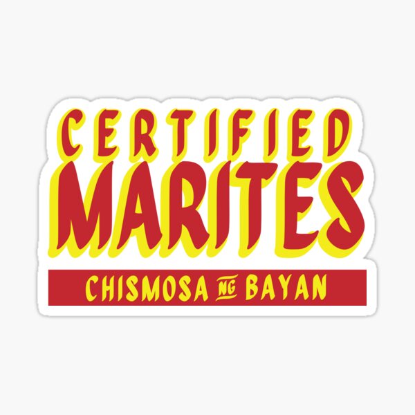 "Certified marites" Sticker by fireforge182 | Redbubble