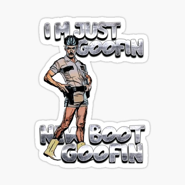 "New boot Goofin Sticker " Sticker by ArtHouseMakes | Redbubble