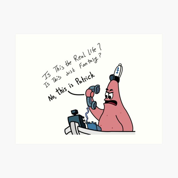 "Spongebob No this is patrick meme" Art Print for Sale by SaNOokami ...