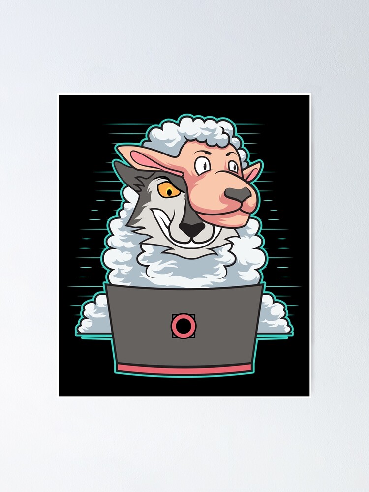 "Hacker Wolf In Sheep's Clothing Cybersecurity" Poster by FY83 | Redbubble