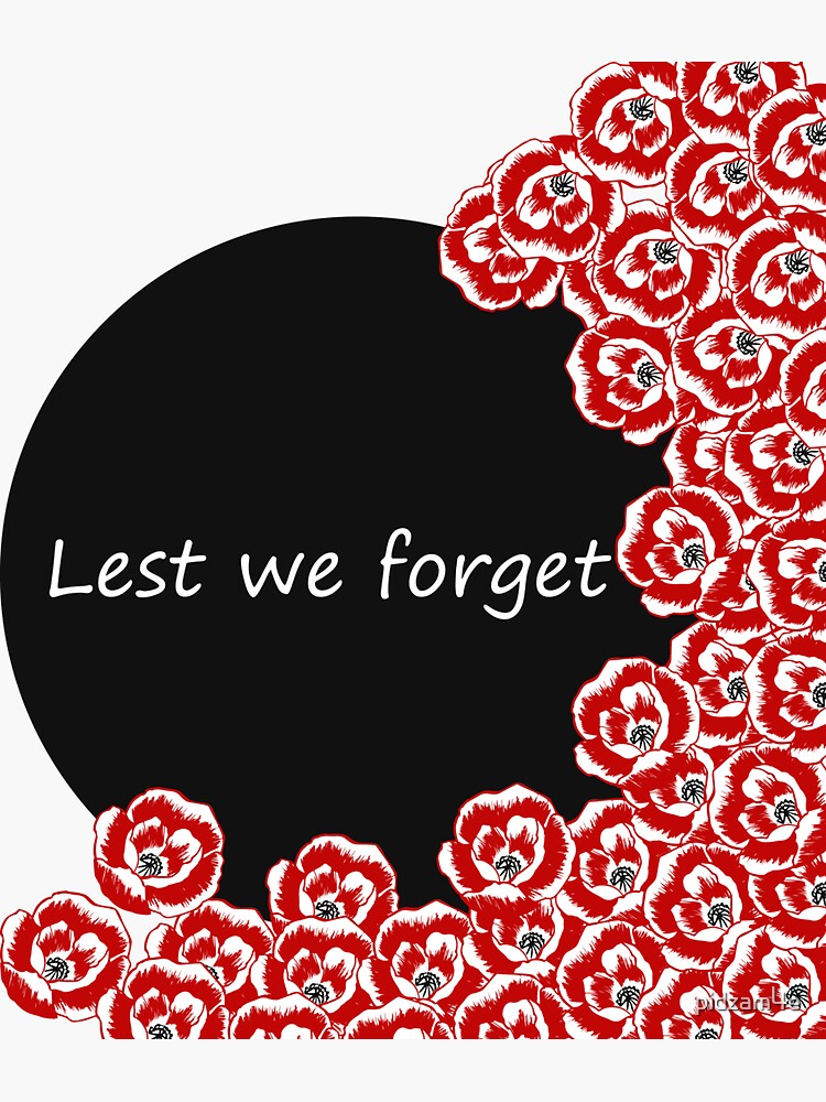 "Lest we forget" Sticker by pidzam4e | Redbubble