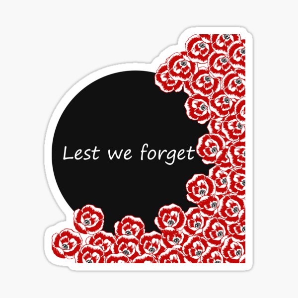 "Lest we forget" Sticker by pidzam4e | Redbubble