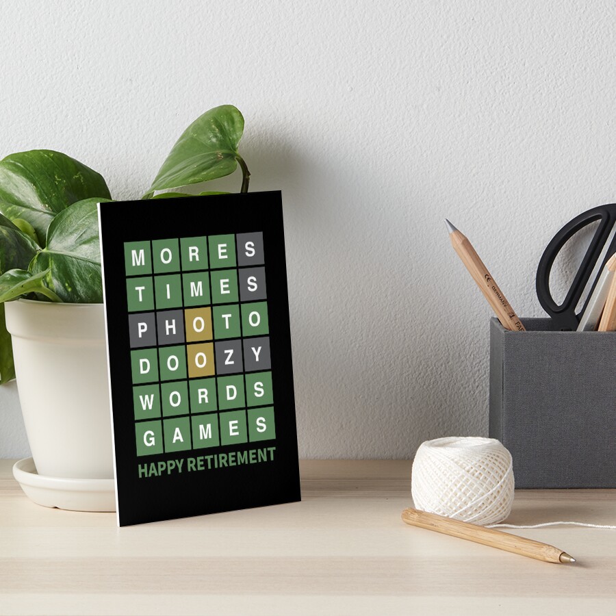"WORDLE Retirement Gift. More Time To Do Words Games." Art Board Print ...