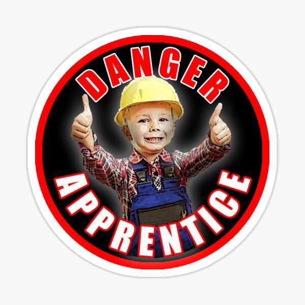 "Danger Apprentice " Sticker by 1guy1girl | Redbubble
