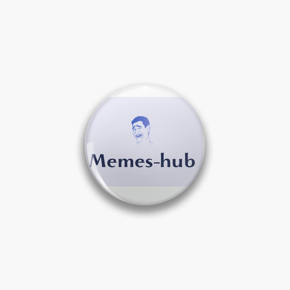 "Official Memes-hub design" Pin for Sale by Memes-hub | Redbubble