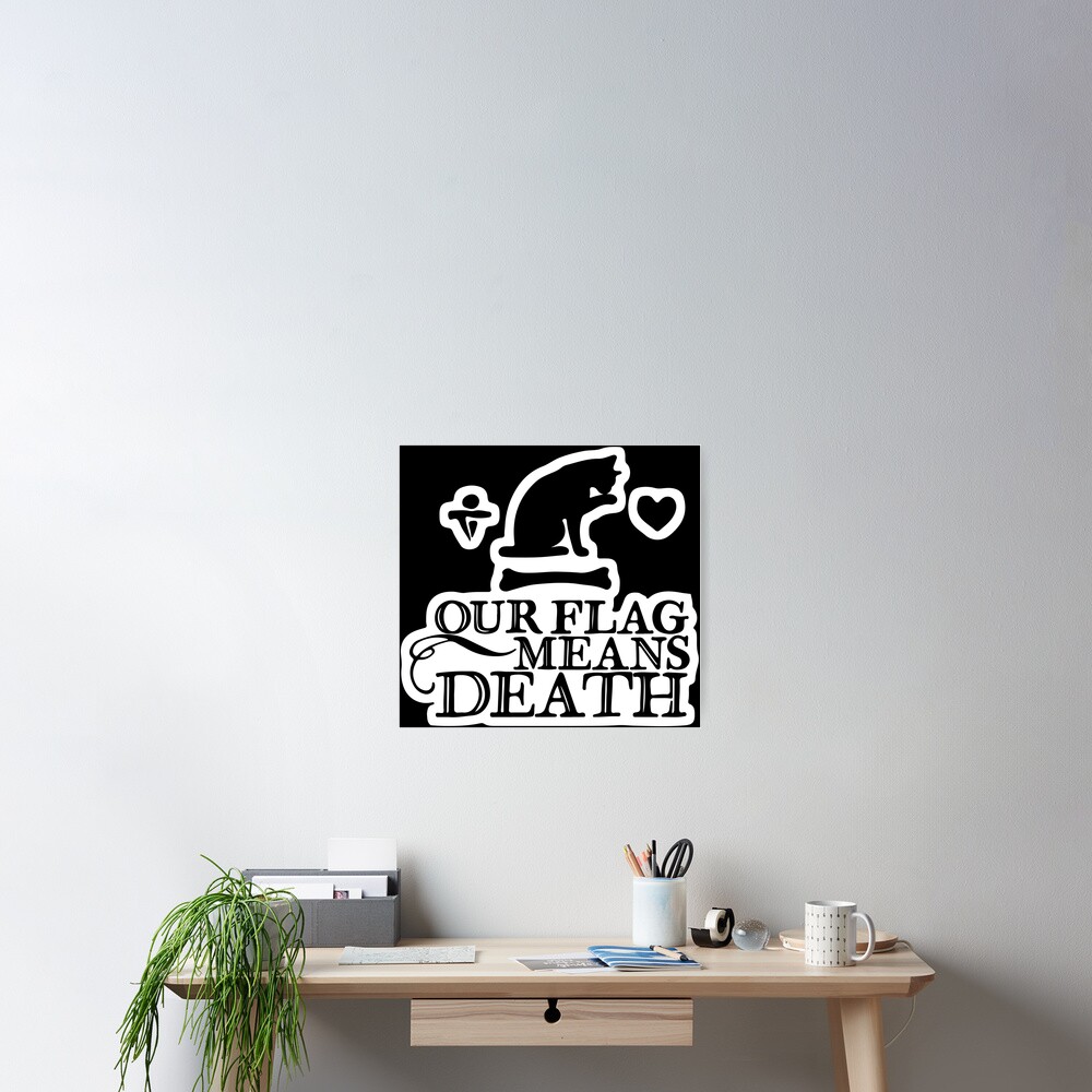 "Our flag means death cat Flag" Poster by YoshiPixel | Redbubble