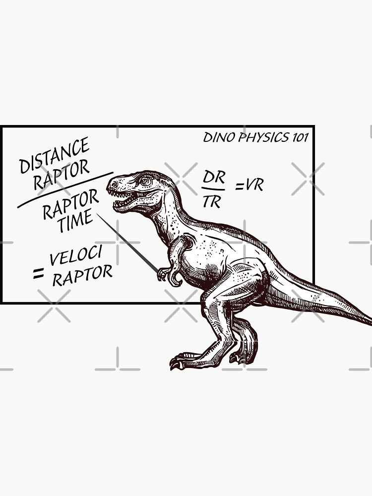 "Velociraptor Math - Funny Dinosaur Velocity Formula" Sticker for Sale ...