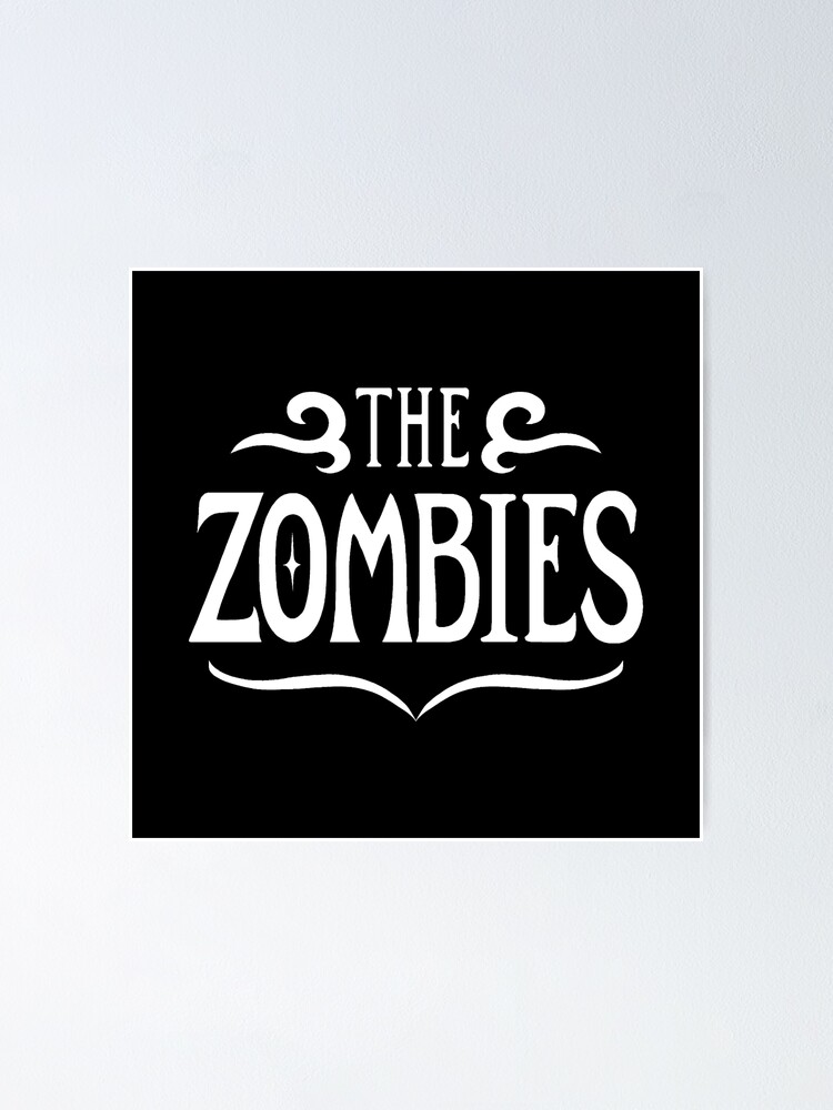 "The Zombies English rock band" Poster for Sale by kpelzm1 | Redbubble