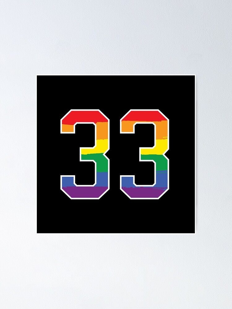 "Number 33 Rainbow LGBT pride thirty three" Poster for Sale by ...
