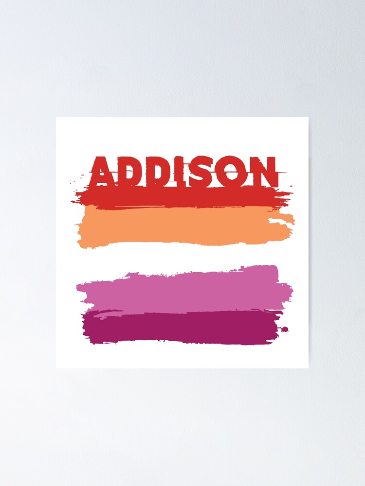 "Addison lesbian name Rainbow LGBT pride" Poster for Sale by ...