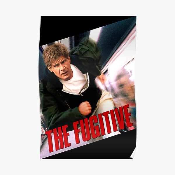 "The Fugitive" Poster for Sale by martinwerne | Redbubble