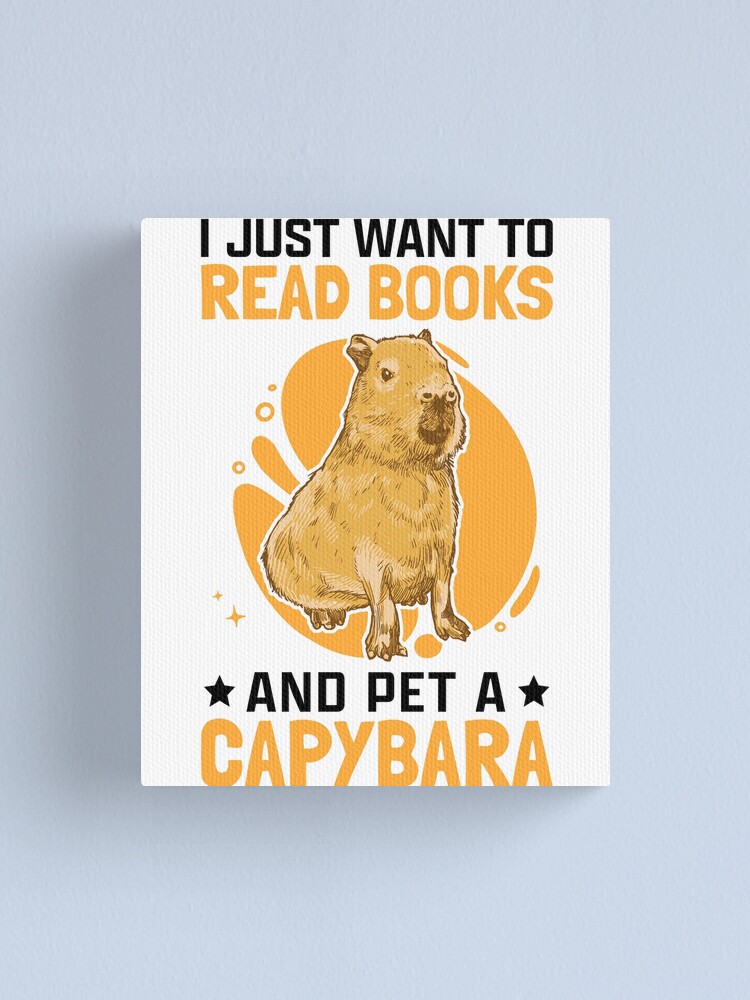 "Petting capybaras and reading books Capybara" Canvas Print by madgrfx ...