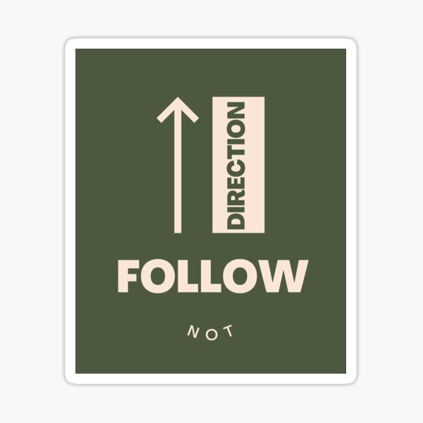 "Not follow directions" Sticker by AbeersArt | Redbubble