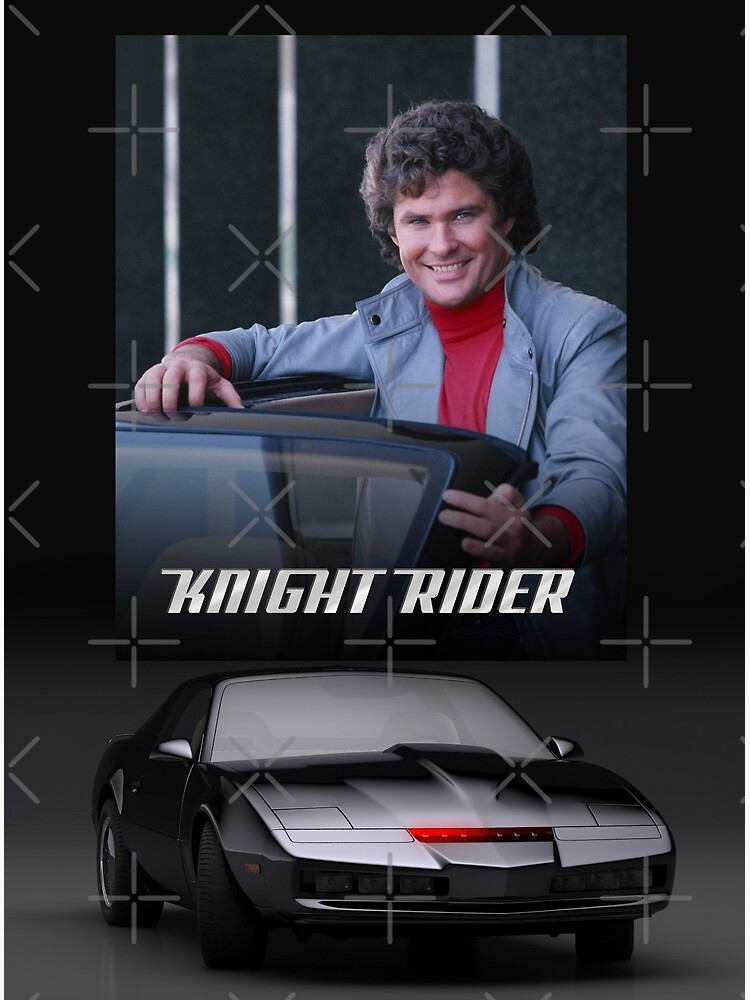 "Night Rider / Michael Knight / David Hasselhoff " Poster by Art-by ...