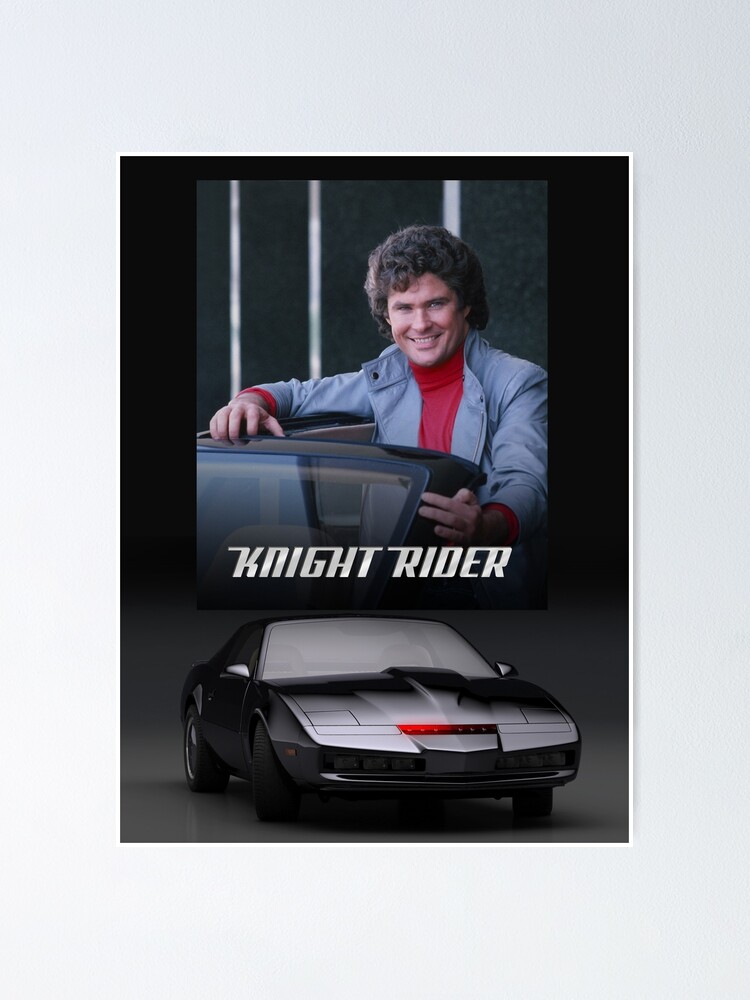 "Night Rider / Michael Knight / David Hasselhoff " Poster for Sale by ...