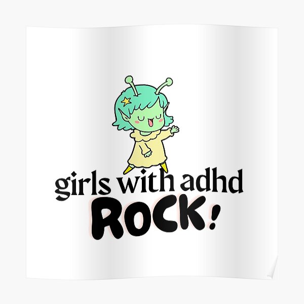 "ADHD - Girls with ADHD Rock - Option 2" Poster by TheBerriesADHD ...