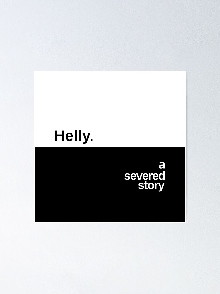 "Severance Lumon Helly R a severed story" Poster by Stickerm4ni4 ...