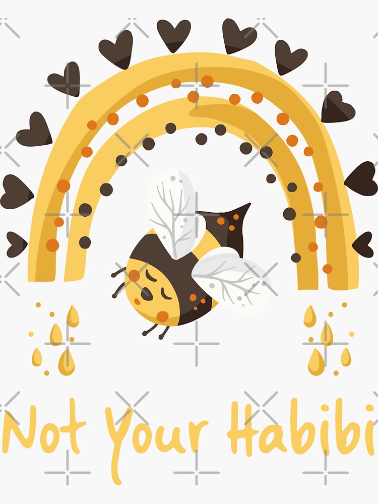 "Not Your Habibi Bee Love" Sticker by WLTH | Redbubble