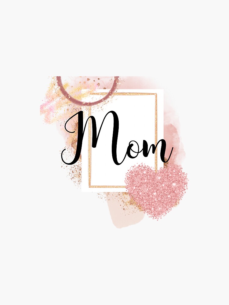 "Pink glitter Mom" Sticker by lscotthopson | Redbubble