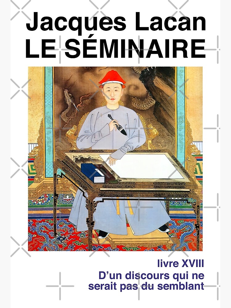 Jacques Lacan's Seminar XVIII On a Discourse that Might not be a ...