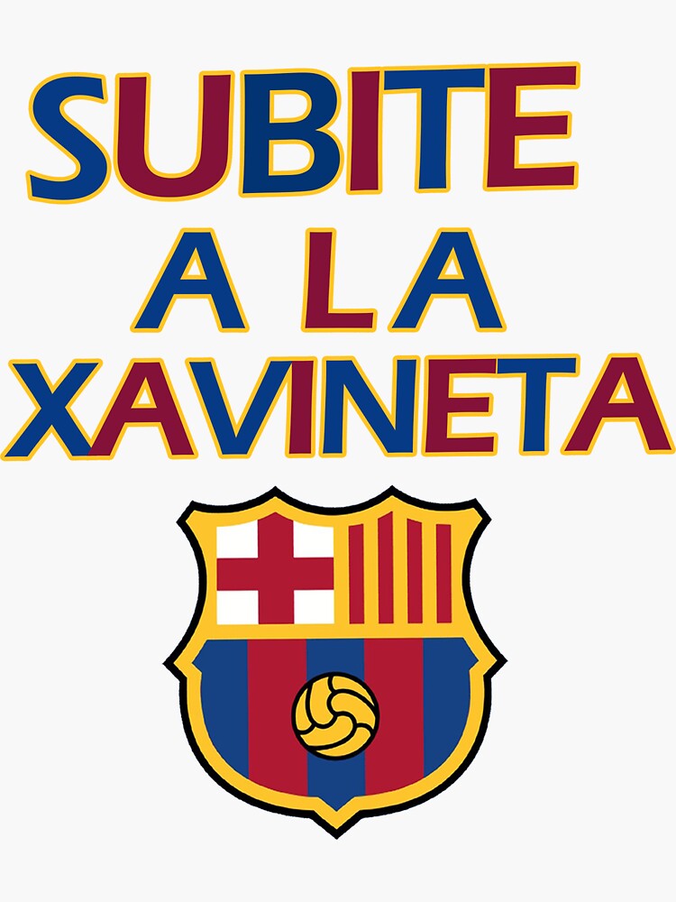 "Subite a la xavineta" Sticker by DozaStore | Redbubble