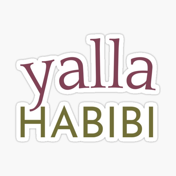 "How to become successful Yalla Habibi shirt" Sticker by khalidessah ...