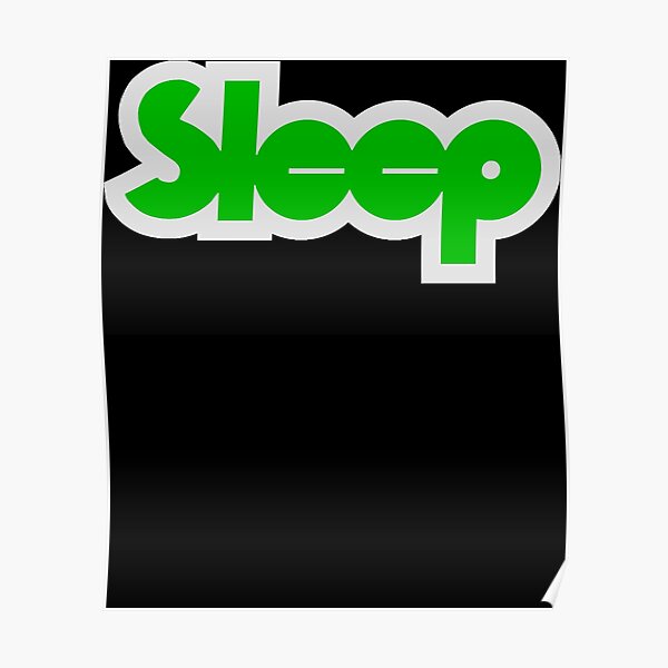 "Sleep Band Logo" Poster for Sale by KaneKae | Redbubble