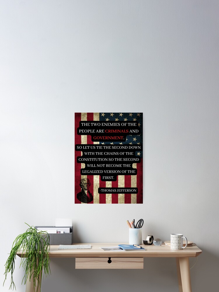"The Two Enemies of the People Thomas Jefferson" Poster for Sale by ...