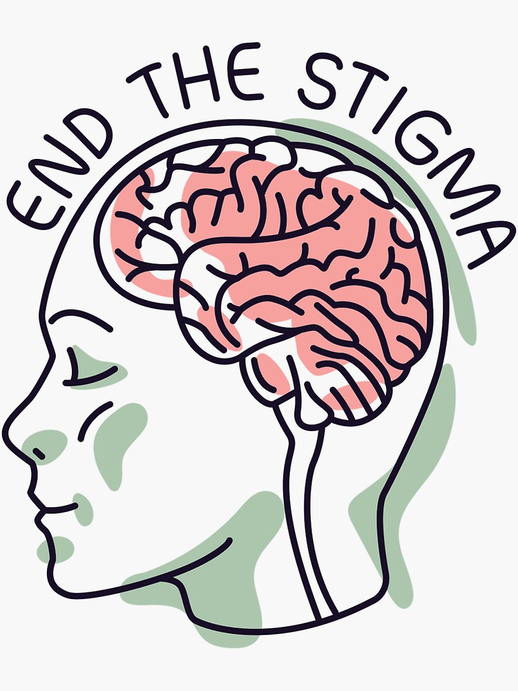"End the Stigma " Sticker by DontBurnTheDay | Redbubble