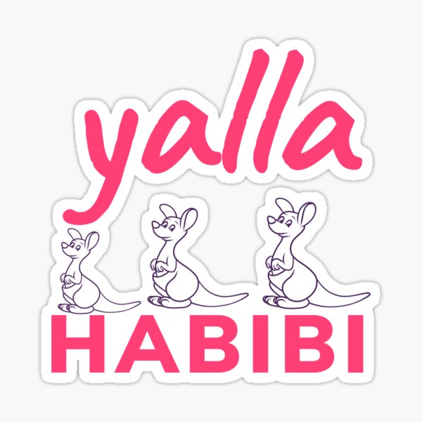 "Yalla Habibi shirt will melt your heart" Sticker by khalidessah ...